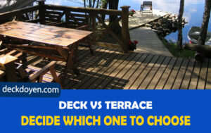 Deck VS Terrace: Difference Explained!